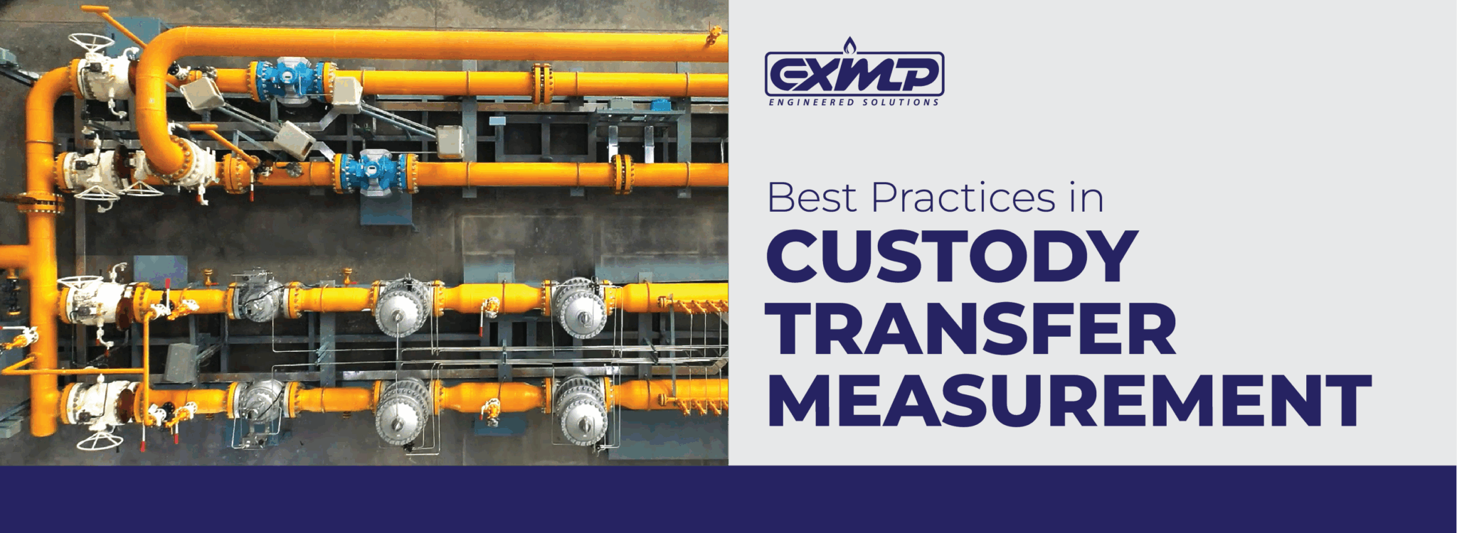 Best Practices for Custody Transfer Flow Measurement